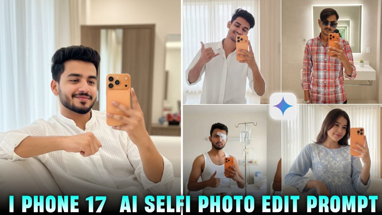 iPhone 17 Pro Max Selfie Ai Photo Editing Prompts 2025 | Google Gemini ...