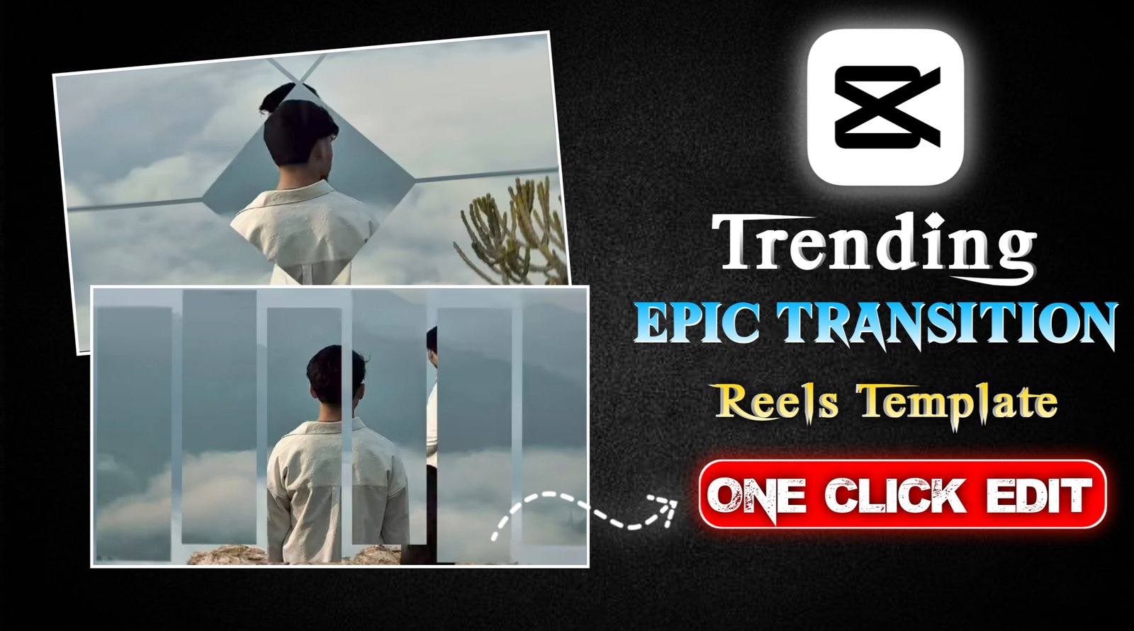 Viral Epic Cutout Transition CapCut Template | CapCut Viral Template ...